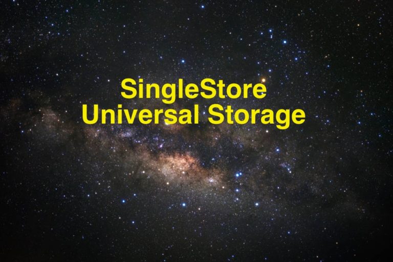SingleStore universal storage separates compute and storage; sends ETL ...